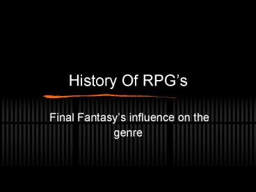 History Of RPG presentation | free to view