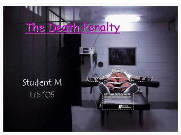 The Death Penalty presentation | free to view