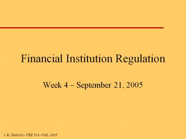 Financial Institution Regulation presentation | free to download