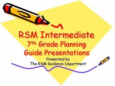 PPT – RSM Intermediate 7th Grade Planning Guide Presentations ...
