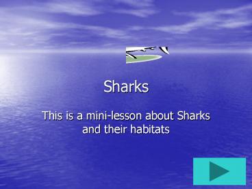 Sharks presentation | free to view