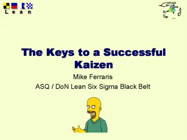 The Keys to a Successful Kaizen presentation | free to view