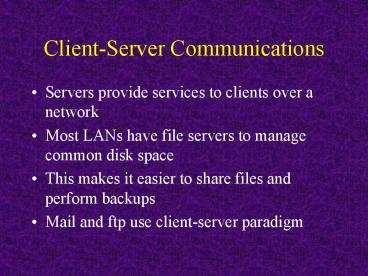 PPT – ClientServer Communications PowerPoint presentation | free to ...