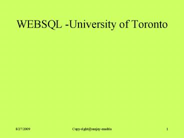 PPT – WEBSQL University of Toronto PowerPoint presentation | free to ...