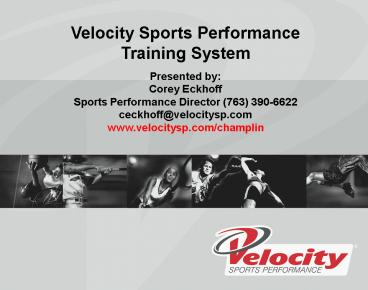 Velocity Sports Performance Training System presentation | free to view
