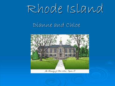 PPT – Rhode Island PowerPoint presentation | free to view - id: 33cb0-OGM0M