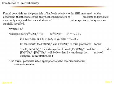 PPT – Formal potentials are the potentials of halfcells relative to the ...