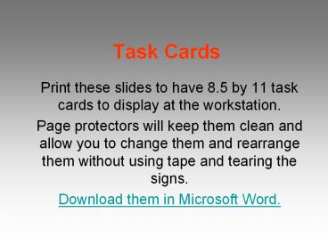PPT – Task Cards PowerPoint presentation | free to view - id: 33ded-ZDhlZ