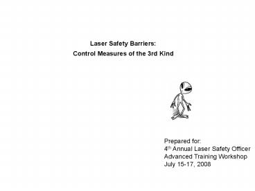 Laser Safety Barriers: presentation | free to view