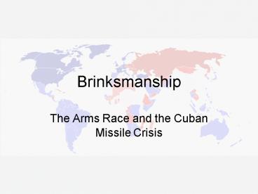 PPT – Brinksmanship PowerPoint presentation | free to view - id: 341c1 ...
