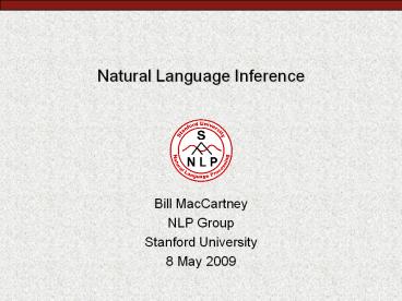 PPT – Natural Language Inference PowerPoint presentation | free to ...