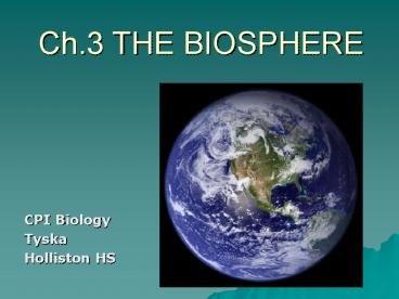 Ch.3 THE BIOSPHERE presentation | free to view