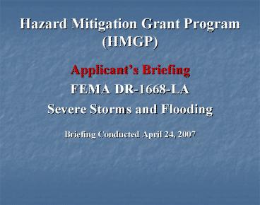 Hazard Mitigation Grant Program (HMGP) presentation | free to view