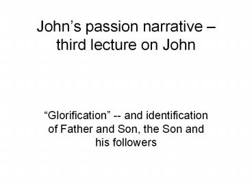 PPT – John PowerPoint presentation | free to download - id: 34a24-OGY5N