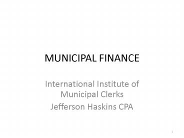 MUNICIPAL FINANCE presentation | free to view