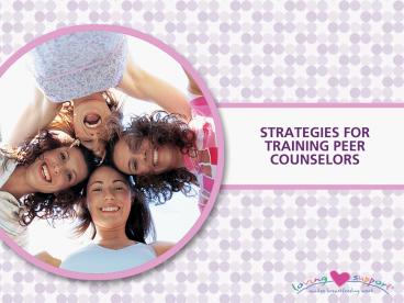 Strategies for Training Peer Counselors presentation | free to view