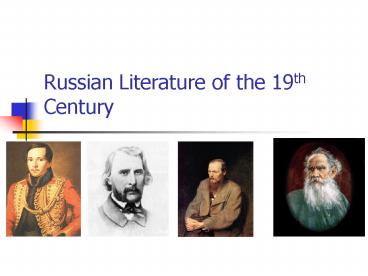 Russian Literature of the 19th Century presentation | free to view