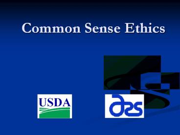 PPT – Common Sense Ethics PowerPoint presentation | free to download ...