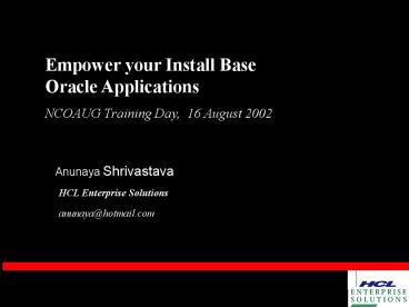 Empower your Install Base Oracle Applications presentation | free to view