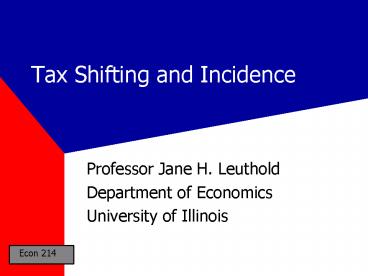 Tax Shifting and Incidence presentation | free to view