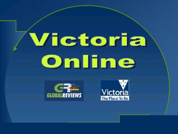 PPT – Victoria PowerPoint presentation | free to view - id: 358ea-OTcwO