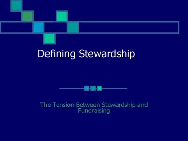 Defining Stewardship presentation | free to view