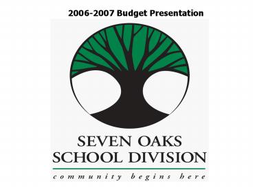 PPT – Seven Oaks School Division No. 10 PowerPoint presentation | free ...