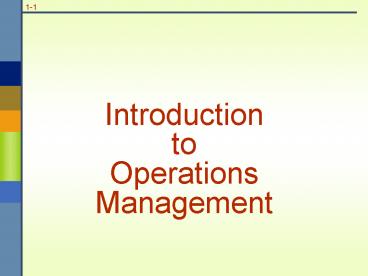Introduction to Operations Management presentation | free to view