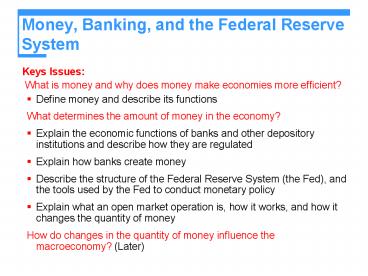 PPT – Money, Banking, and the Federal Reserve System PowerPoint ...