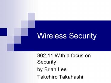 PPT – Wireless Security PowerPoint presentation | free to view - id ...