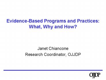 EvidenceBased Programs and Practices: What, Why and How presentation ...