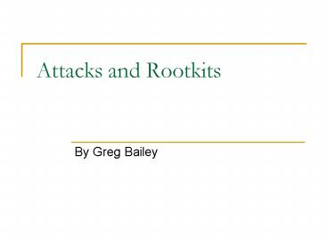 PPT – Attacks and Rootkits PowerPoint presentation | free to view - id ...