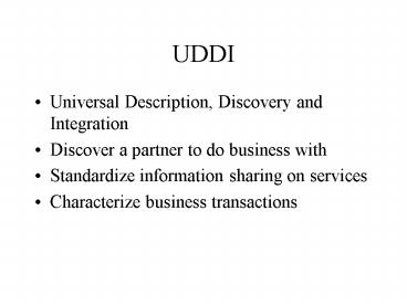 UDDI presentation | free to view