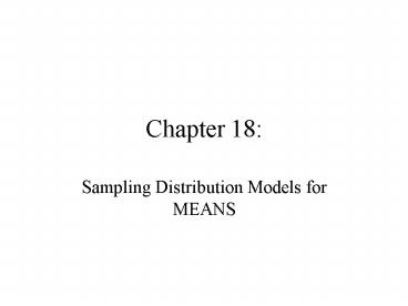 PPT – Sampling Distribution Models for MEANS PowerPoint presentation ...