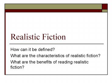 Realistic Fiction presentation | free to view