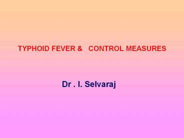 TYPHOID FEVER presentation | free to download