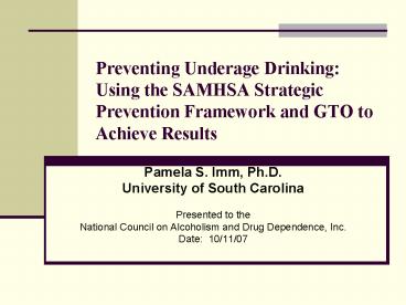 Preventing Underage Drinking: Using the SAMHSA Strategic Prevention ...