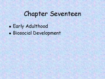 Chapter Seventeen presentation | free to view