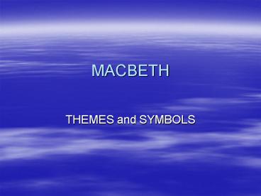 MACBETH presentation | free to view