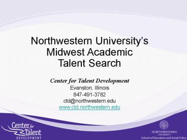 PPT – Northwestern Universitys PowerPoint presentation | free to view ...