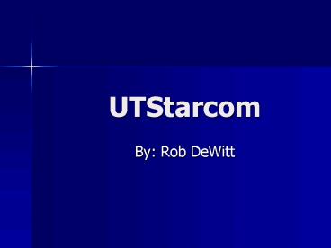 PPT – UTStarcom PowerPoint presentation | free to view - id: 384e9-MjJjZ