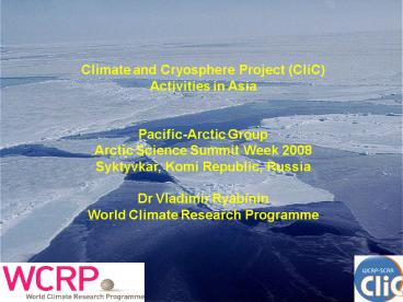 Climate and Cryosphere Project CliC presentation | free to view