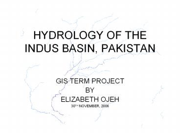 PPT – HYDROLOGY OF THE INDUS BASIN, PAKISTAN PowerPoint presentation ...