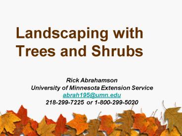 Landscaping with Trees and Shrubs presentation | free to view