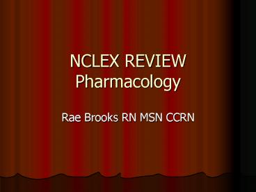 NCLEX REVIEW Pharmacology presentation | free to view