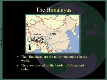 The Himalayas presentation | free to view