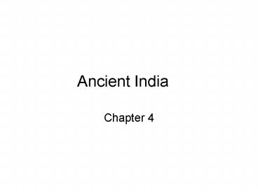 Ancient India presentation | free to view