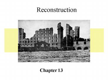 PPT – Reconstruction PowerPoint presentation | free to view - id: 390a5 ...