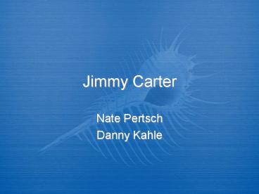 Jimmy Carter presentation | free to view