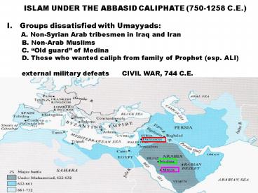PPT – ISLAM UNDER THE ABBASID CALIPHATE 7501258 C.E. PowerPoint ...